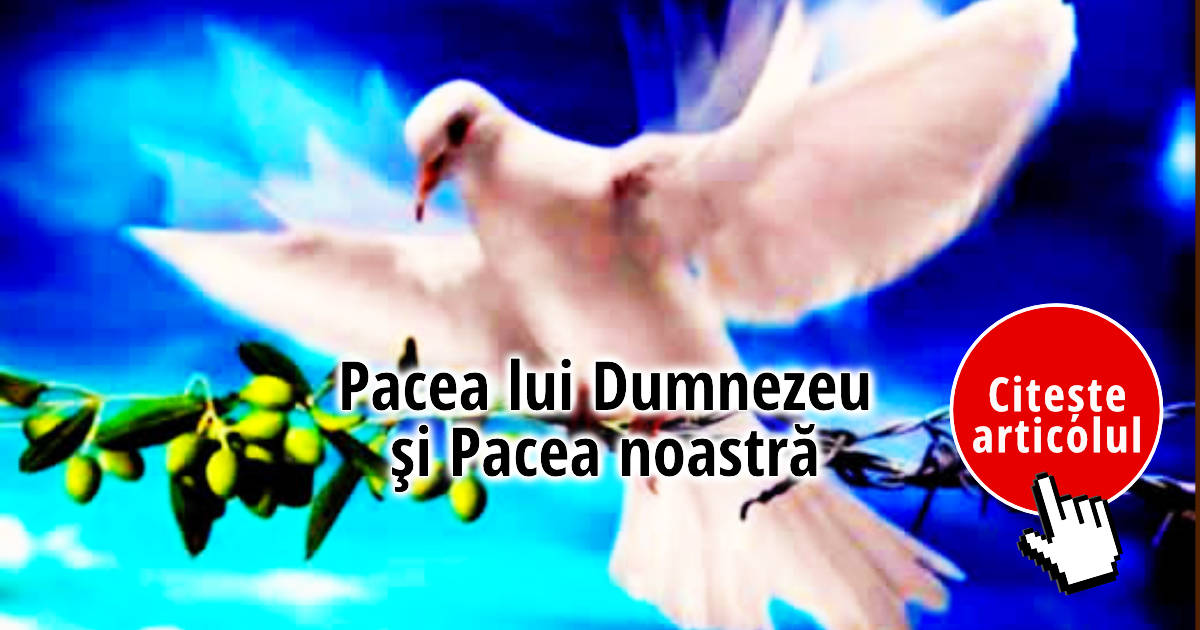 Isus Hristos – Pacea lui Dumnezeu şi Pacea noastră